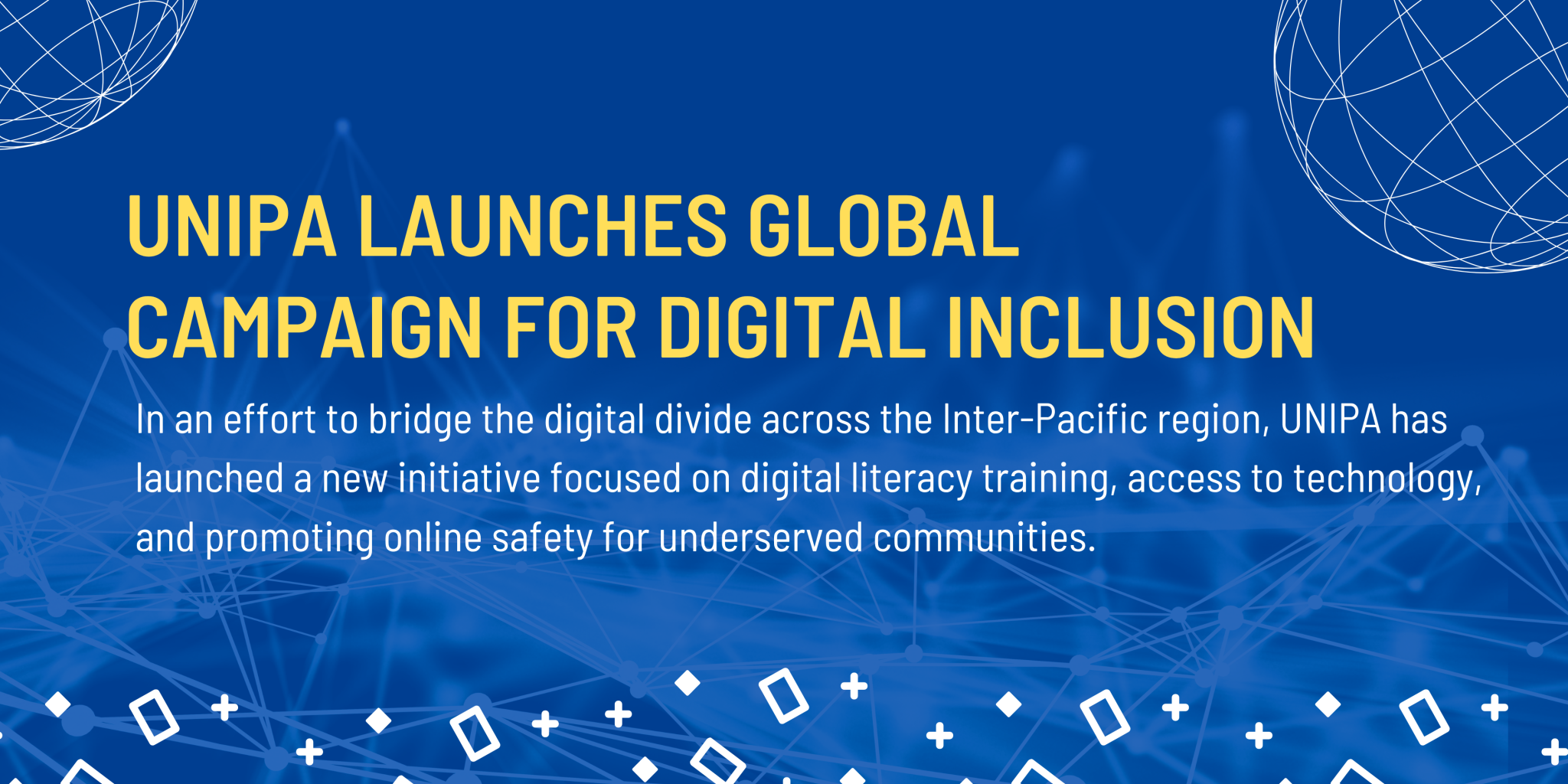 UNIPA Launches Global Campaign for Digital Inclusion – United Nations ...